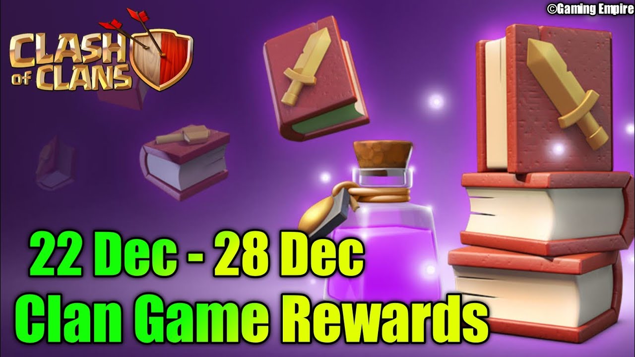 22 DEC - 28 DEC CLAN GAME REWARDS || COC UPCOMING CLAN GAME REWARDS ...