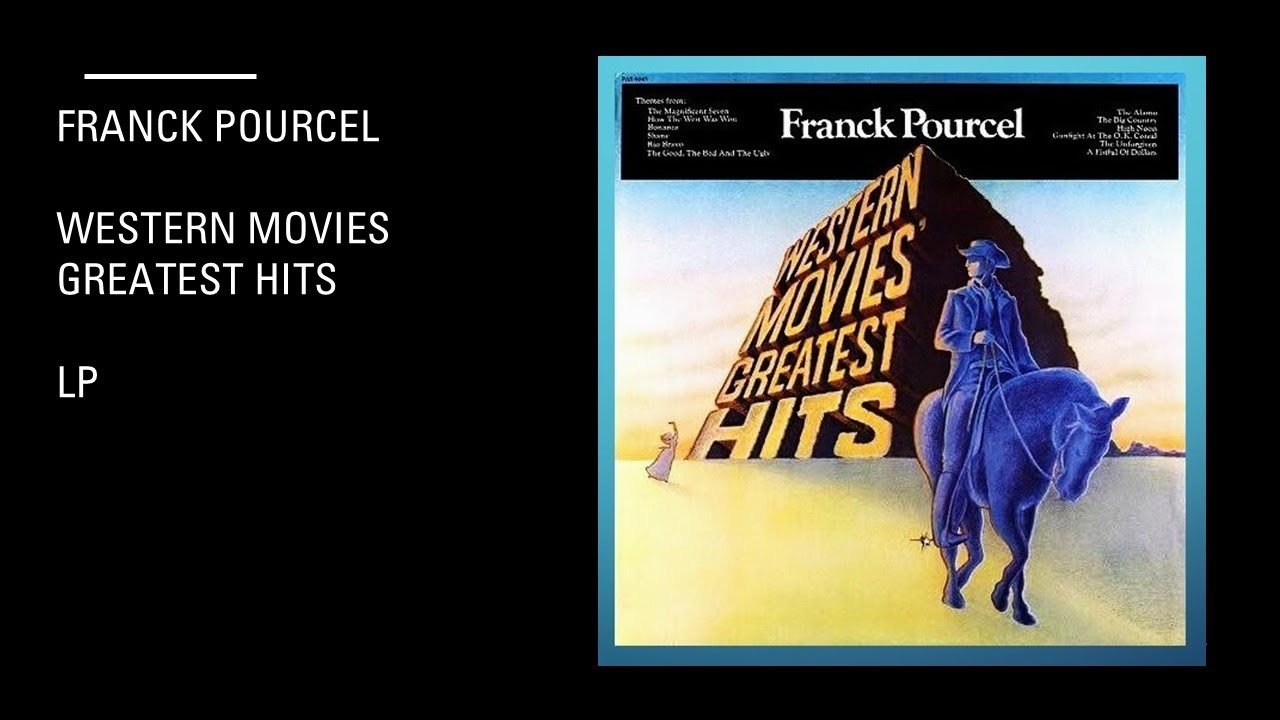 Franck Pourcel - Western Movies Greatest Hits - Lp - YouTube