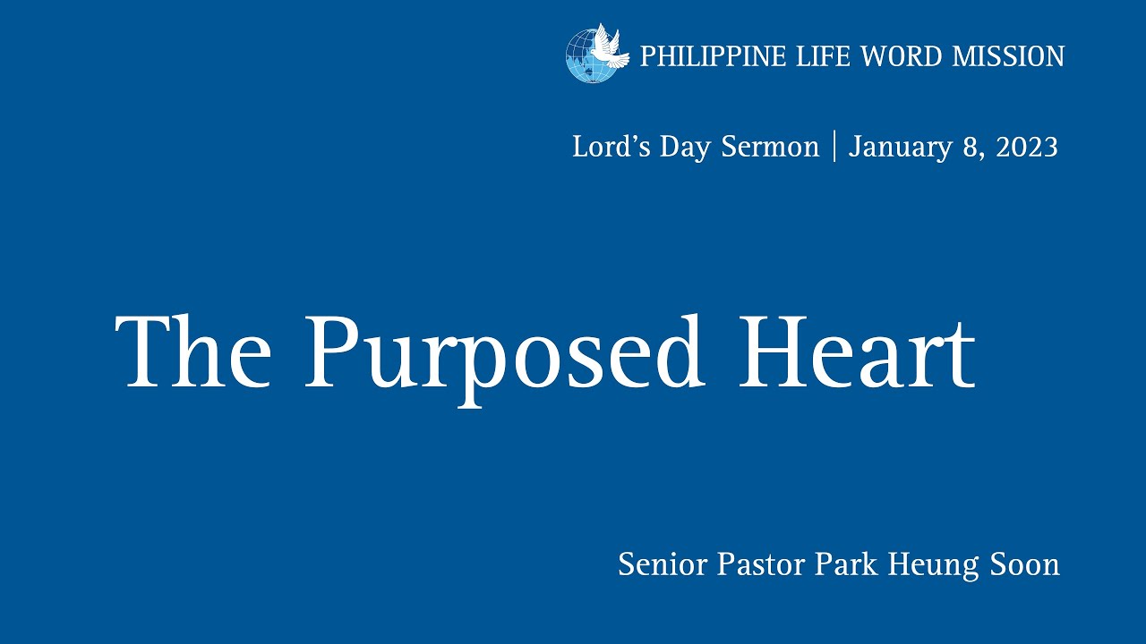 The Purposed Heart - YouTube