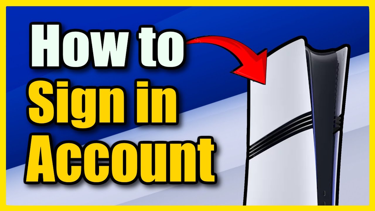 How to Sign Into PlayStation Network On PS5 (2 Easy Methods!) - YouTube