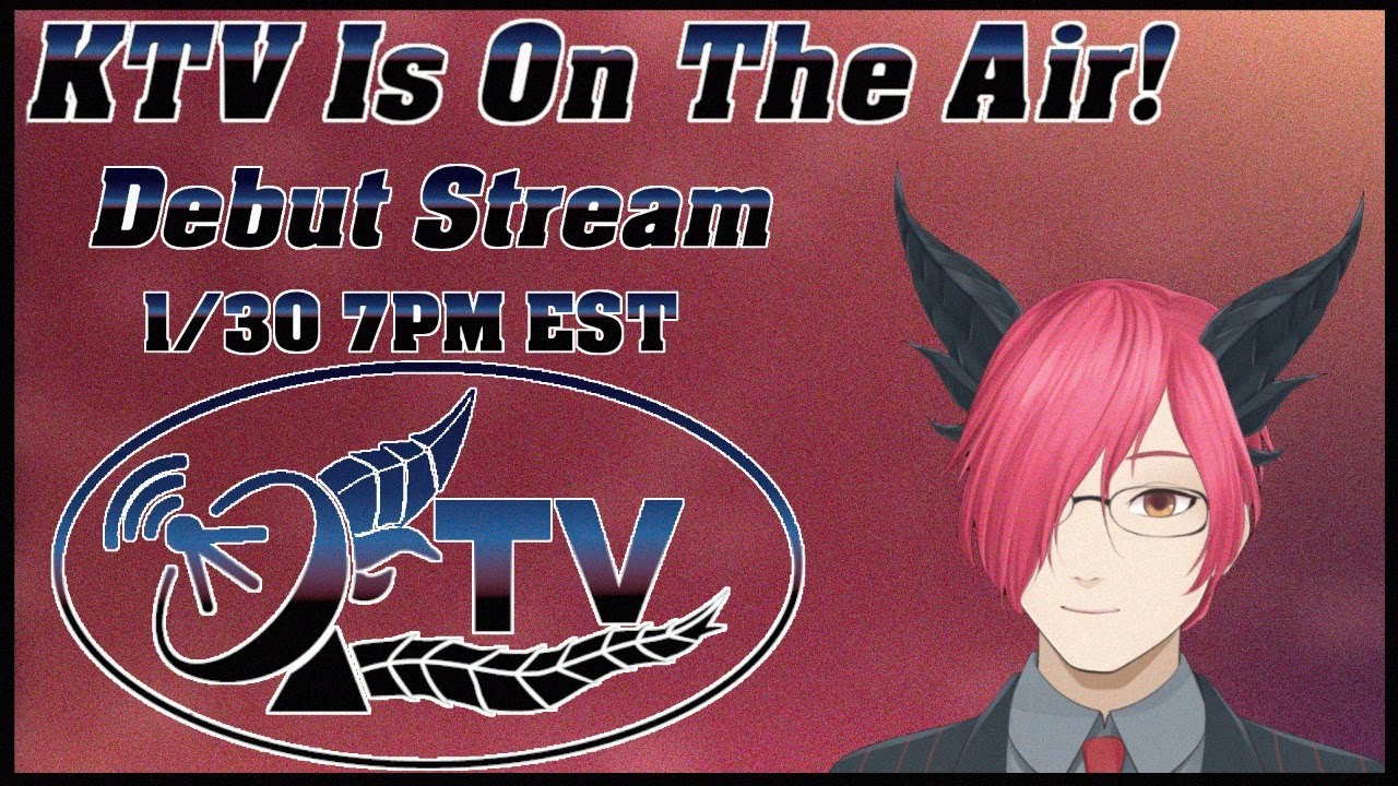 [Debut Stream] KTV Is On The Air! - YouTube