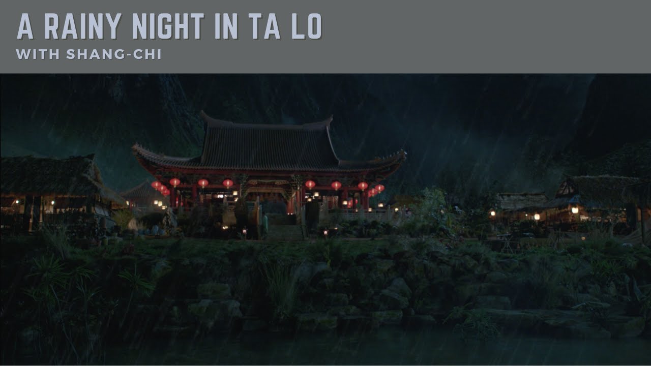 A Rainy Night in Ta Lo with Shang-Chi || Marvel Ambience [Read Desc ...