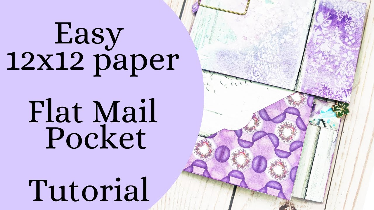 12x12 Easy Paper Flat Mail Pocket - YouTube