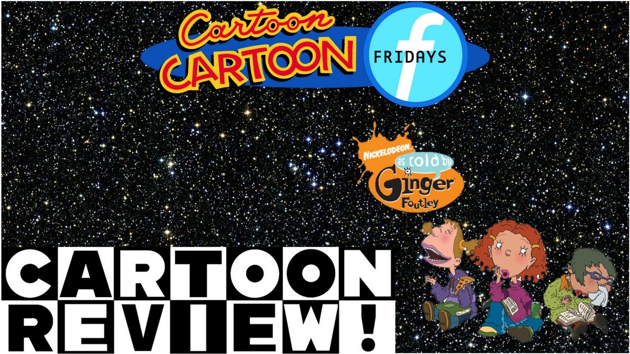 As Told By Ginger Season 1 REVIEW - Cartoon Cartoon Fridays - YouTube