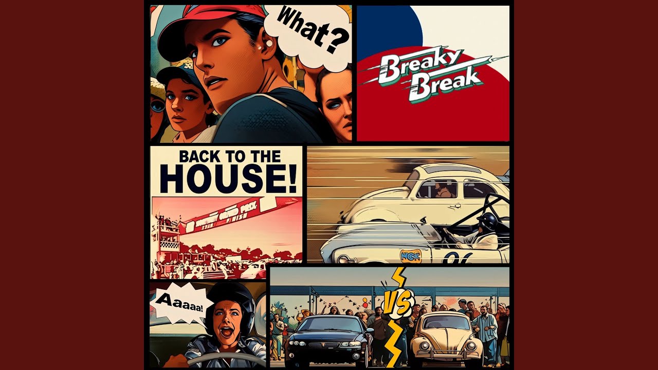 BREAKY BREAKY - BACK TO THE HOUSE - YouTube