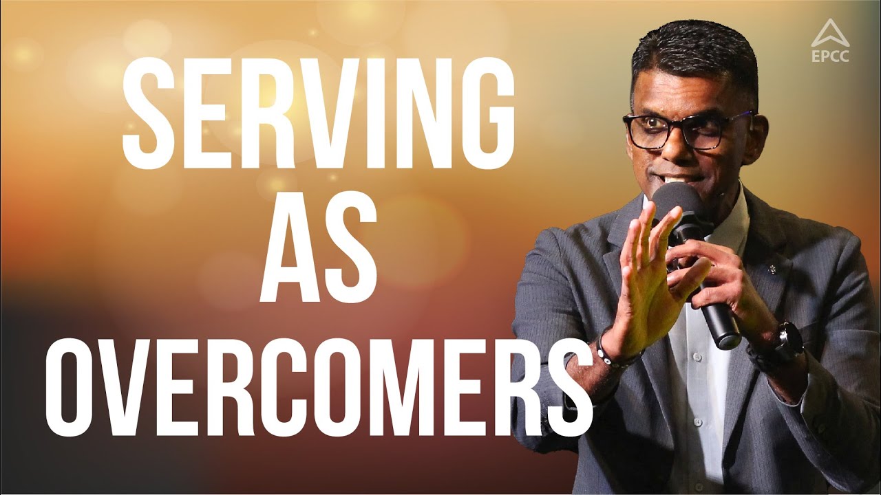 Sunday English | Serving As Overcomers | Pr Sam Surendran - YouTube