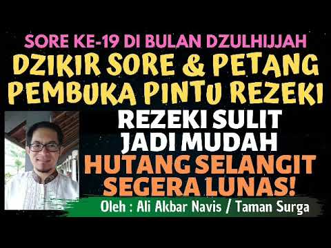 DZIKIR PETANG, DZIKIR SORE, DOA ZIKIR SORE SESUAI SUNNAH | Zikir ...
