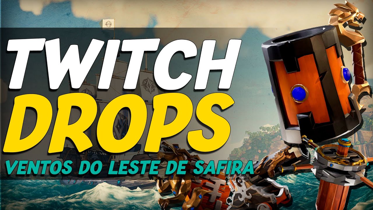 SEA OF THIEVES DROP | VENTOS DO LESTE (27/01 até 29/01) - YouTube