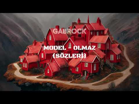 MODEL - Olmaz (Sözleri)