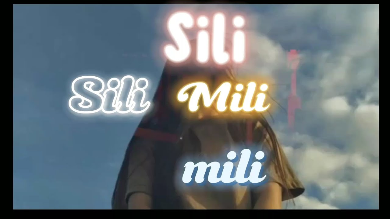 Sili Sili Mili Mili Song | Panama #silisilimili #panama #Eraky#song ...