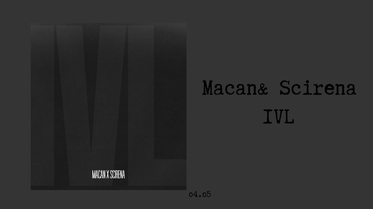 Macan & Scirena - IVL (текст/lyrics) - YouTube