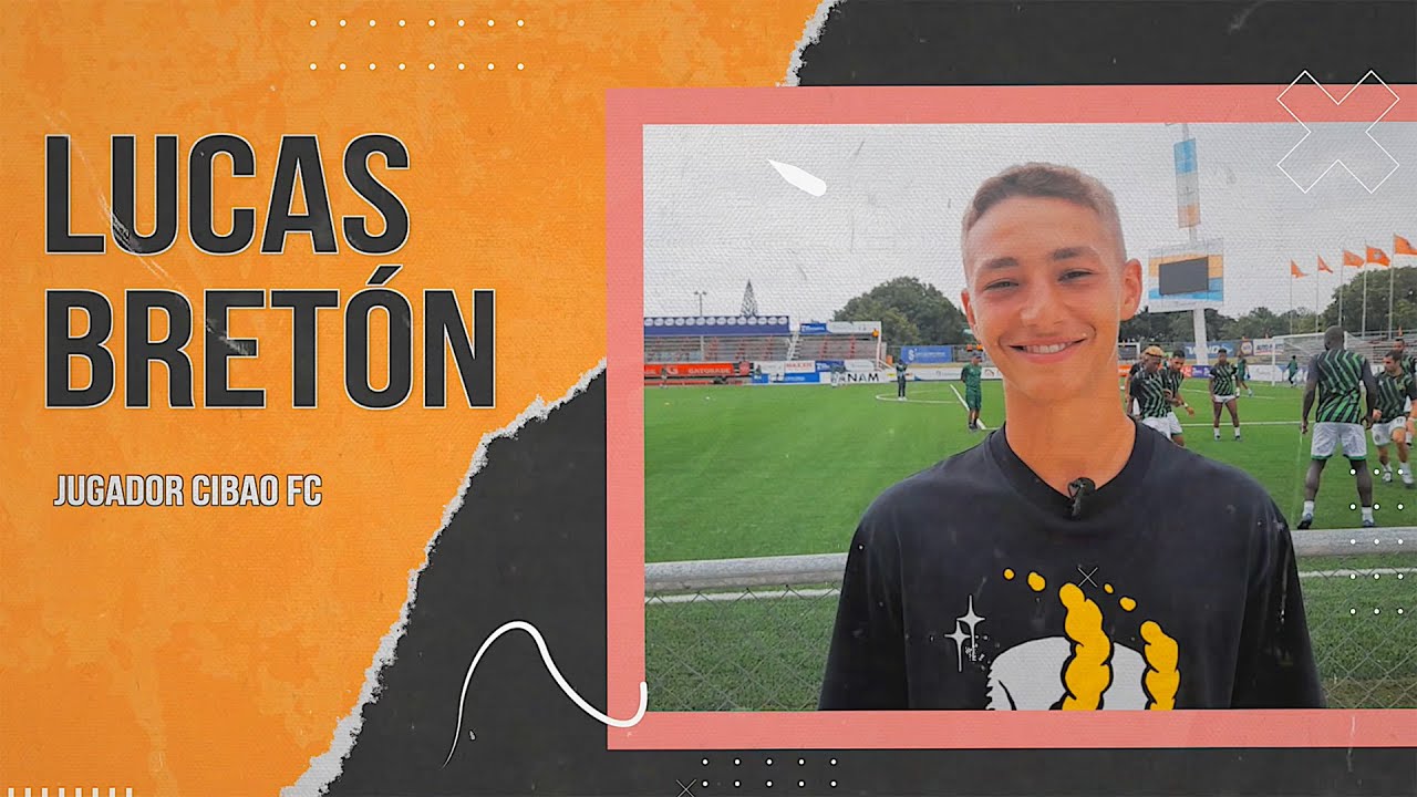 Lucas Bretón: Un diamante con futuro sin límites en fútbol RD y más ...