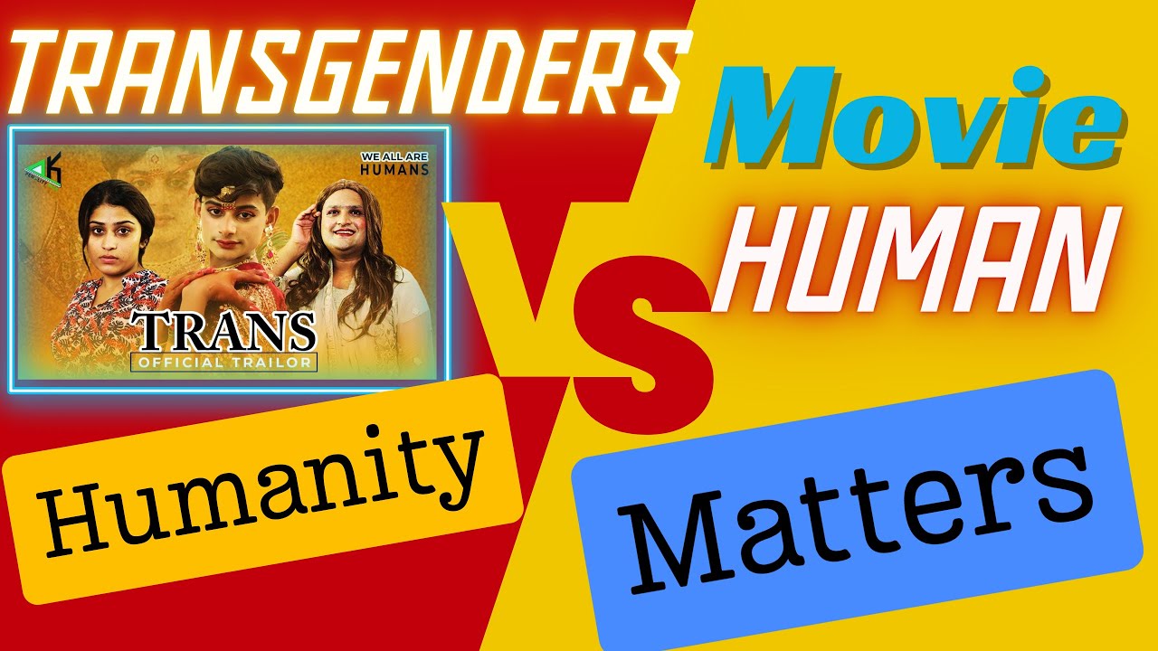Trans: Official Movie | Transgenders are Human | Pakistani Short Film ...