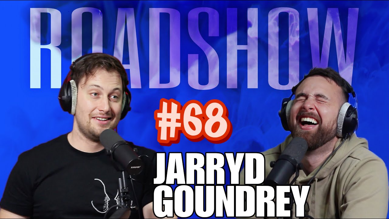 ROADSHOW #68 - Jarryd Goundrey - YouTube