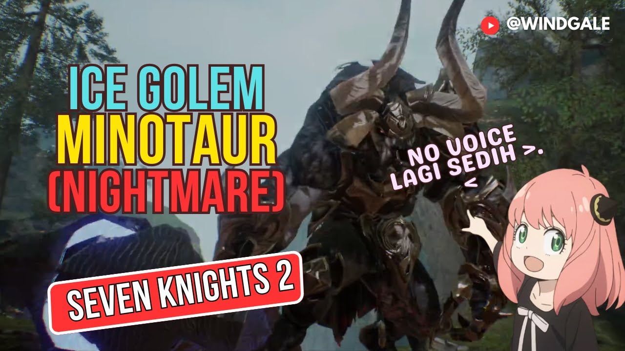 ICE GOLEM & MINOTAUR Nightmare - Seven Knights 2 - YouTube