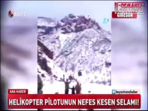 Helikopter pilotunun Mehmetçik’e selamı