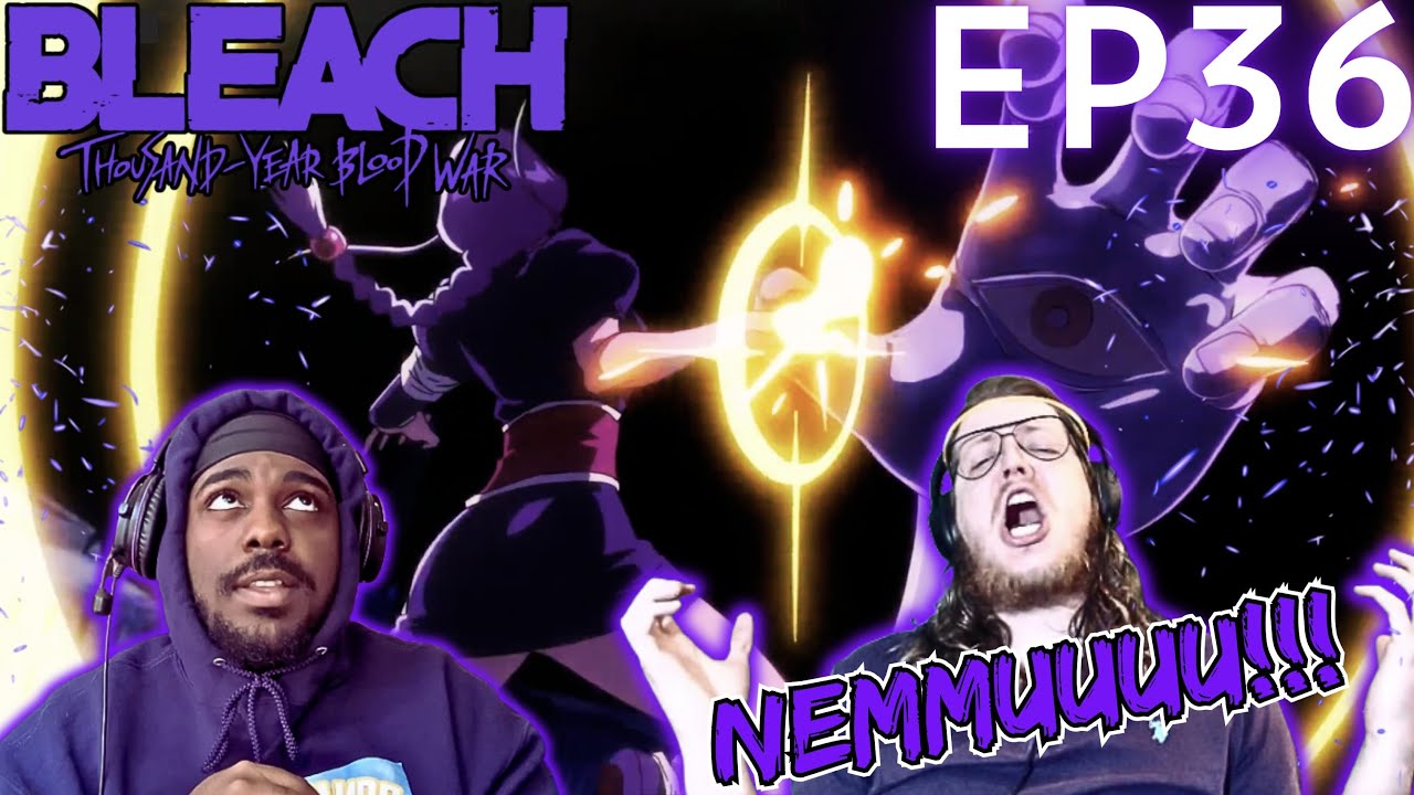 Lucky Nemu No. 7 Bleach TYBW Cour 3 Episode 36 (402) REACTION ...
