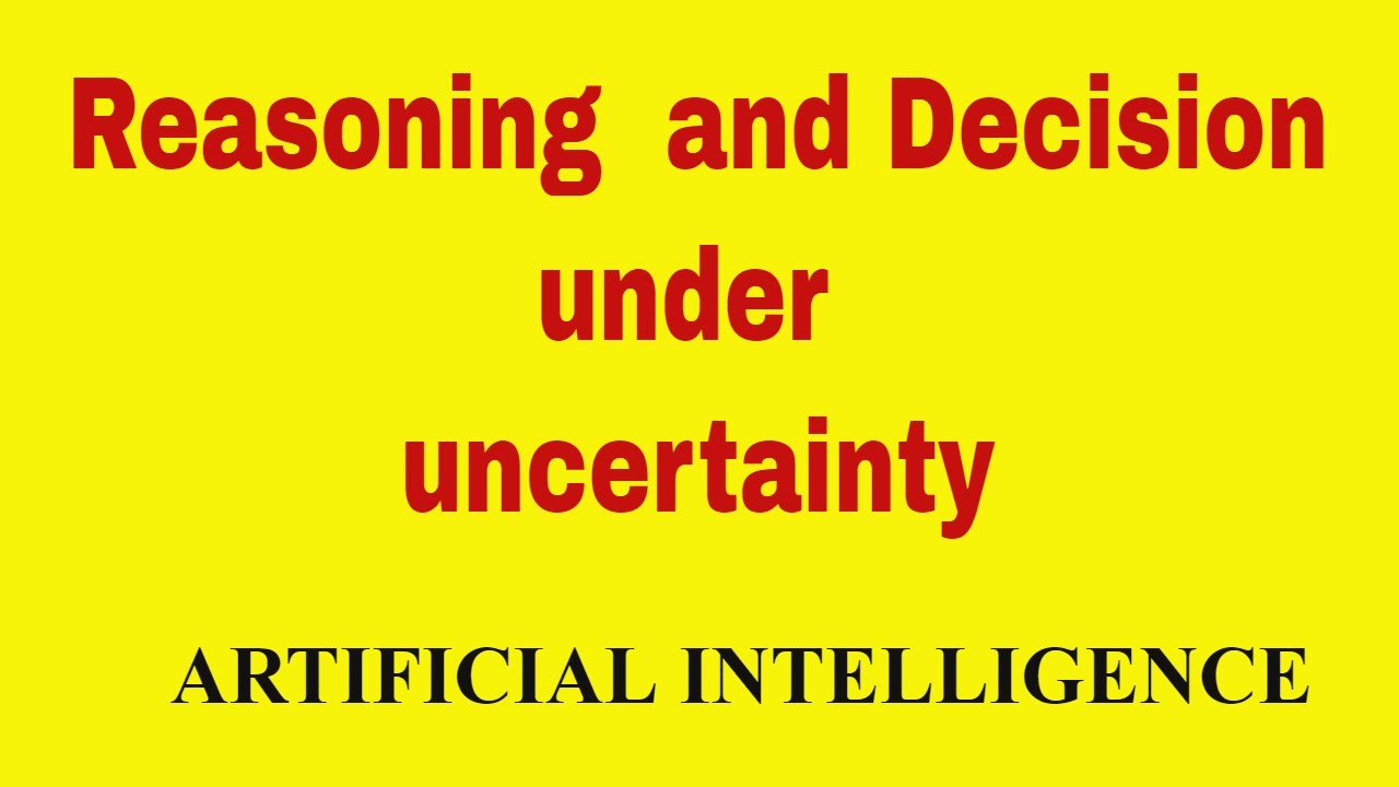 Reasoning under uncertainty || Non-Monotonic Reasoning || Artificial ...
