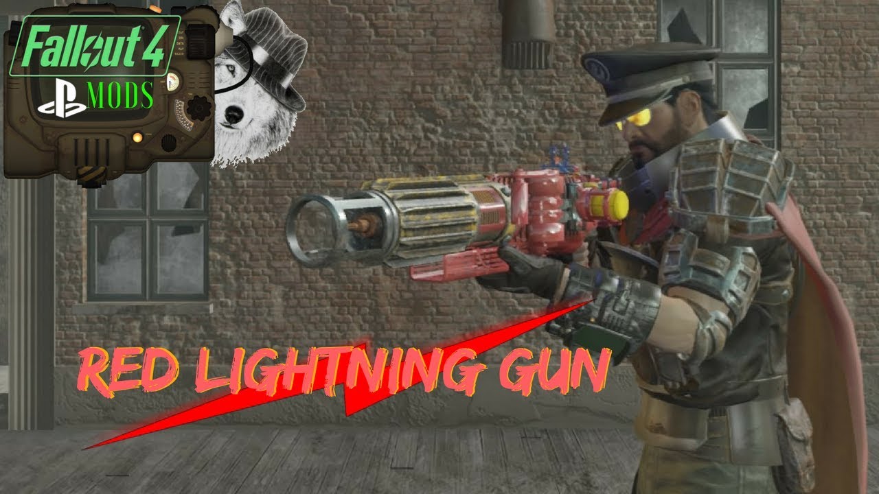 Fallout 4 PS4 Mods Mini: Red Lightning Gun - YouTube