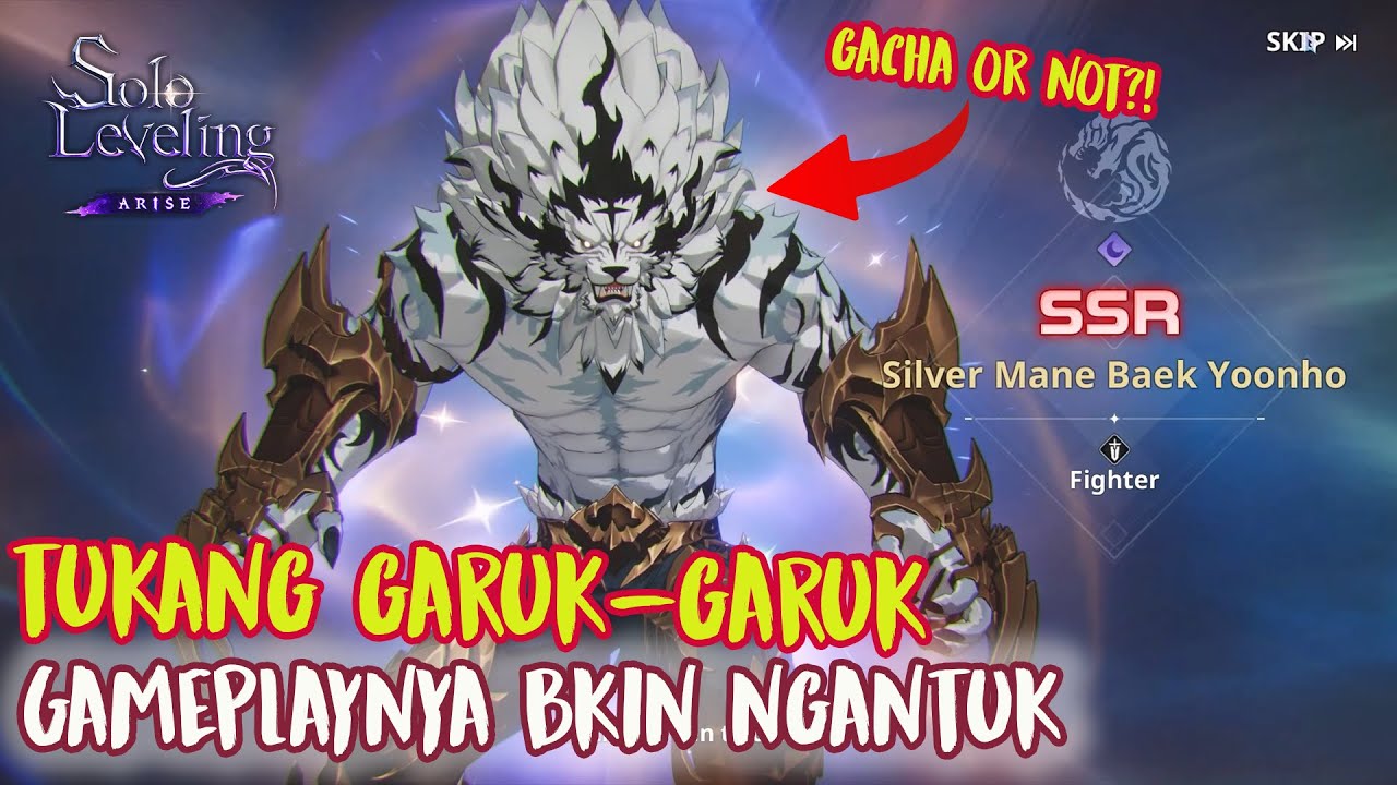 [Solo Leveling: Arise] - Gacha Silver Mane! Langsung Full Build # ...