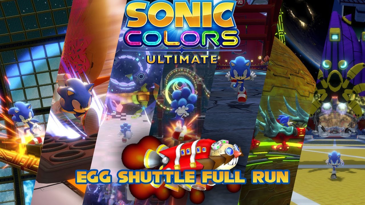 My First Time Completing The Egg Shuttle! | Sonic Colors Ultimate - YouTube