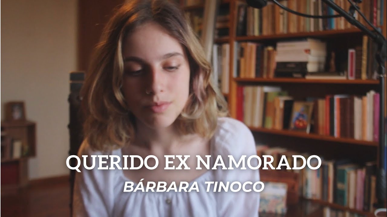Querido Ex Namorado - Bárbara Tinoco | Cover by Sofia Avelino - YouTube