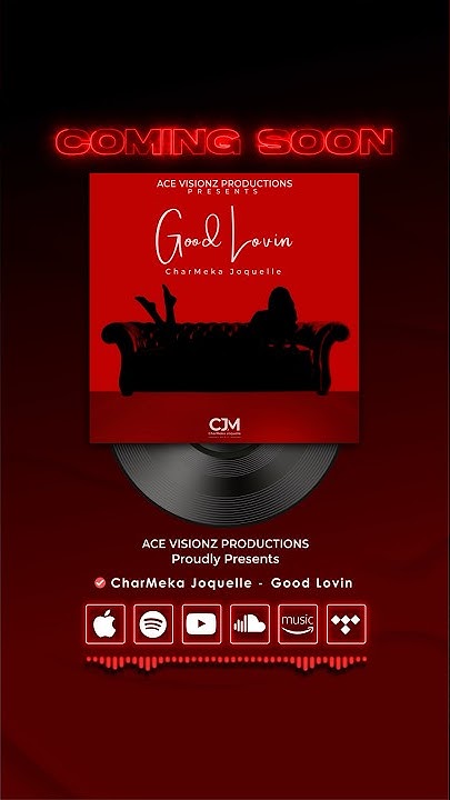 JUNE 19th ‼️ GOOD LOVIN - CHARMEKA JOQUELLE WILL BE ON ALL MUSIC STREAMING PLATFORMS - YouTube