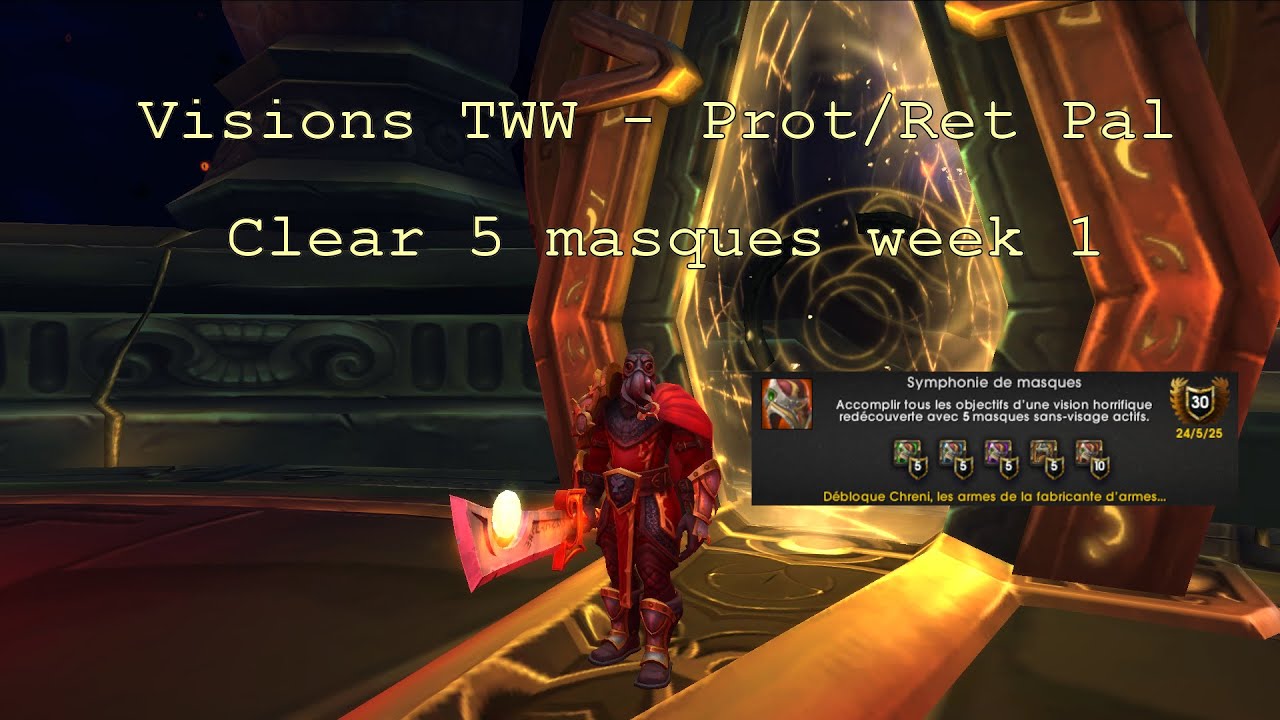 TWW Visions Hurlevent | Symphonie de masques week 1 | Prot/Ret Pal ...