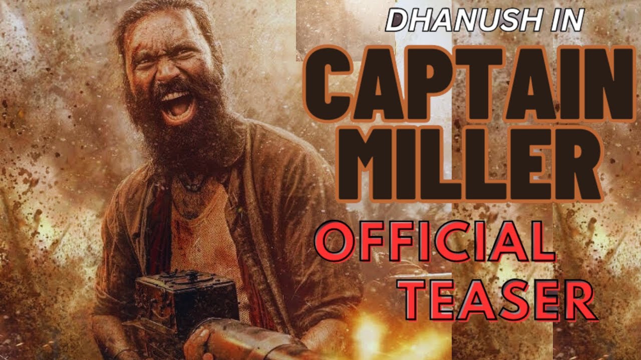 CAPTAIN MILLER TEASER UPDATE | DHANUSH | PRIYANKA MOHAN | SHIVA ...