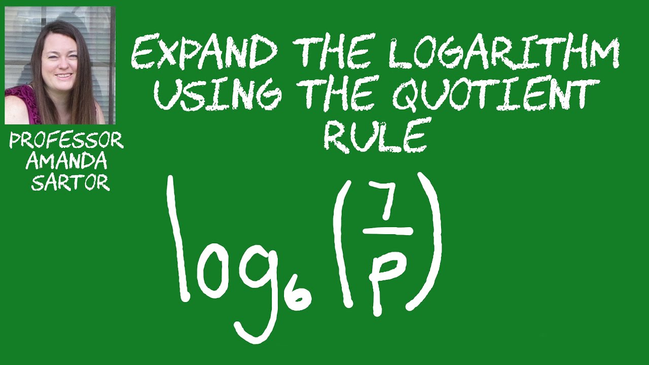 Expanding Logarithms Using The Quotient Rule YouTube expanding-logarithms-using-the-quotient-rule-youtube