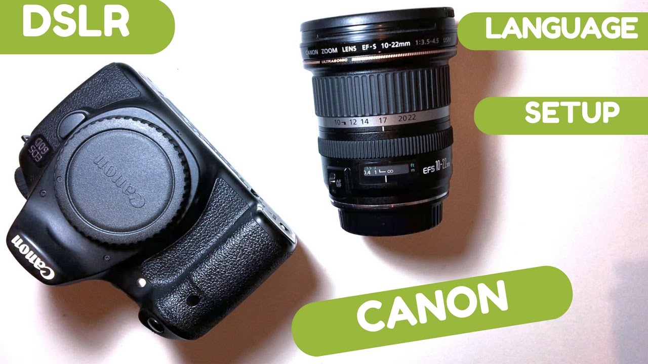 Canon DSLR | language change | to English | professional camera 60D x2 ...