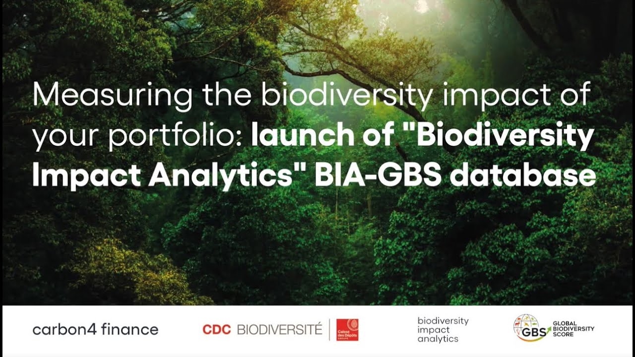 GBS | Launch of the database Biodiversity Impact Analytics powered by ...