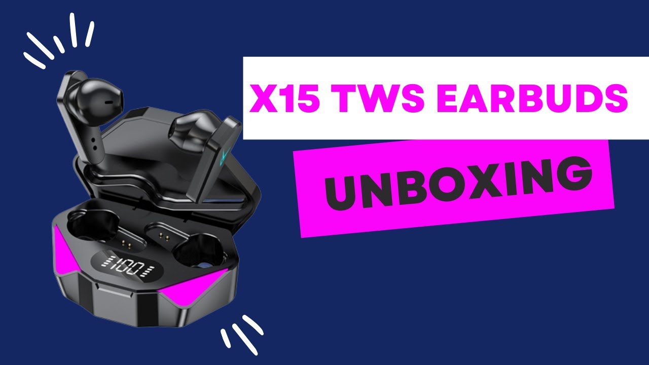x15 TWS Gaming Earbuds Wireless Earbuds Unboxing - YouTube