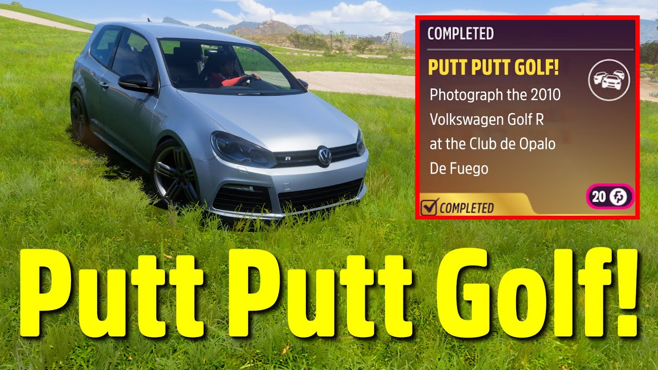 Forza Horizon 5 Putt Putt Golf! Forzathon Daily Challenge Guide ...