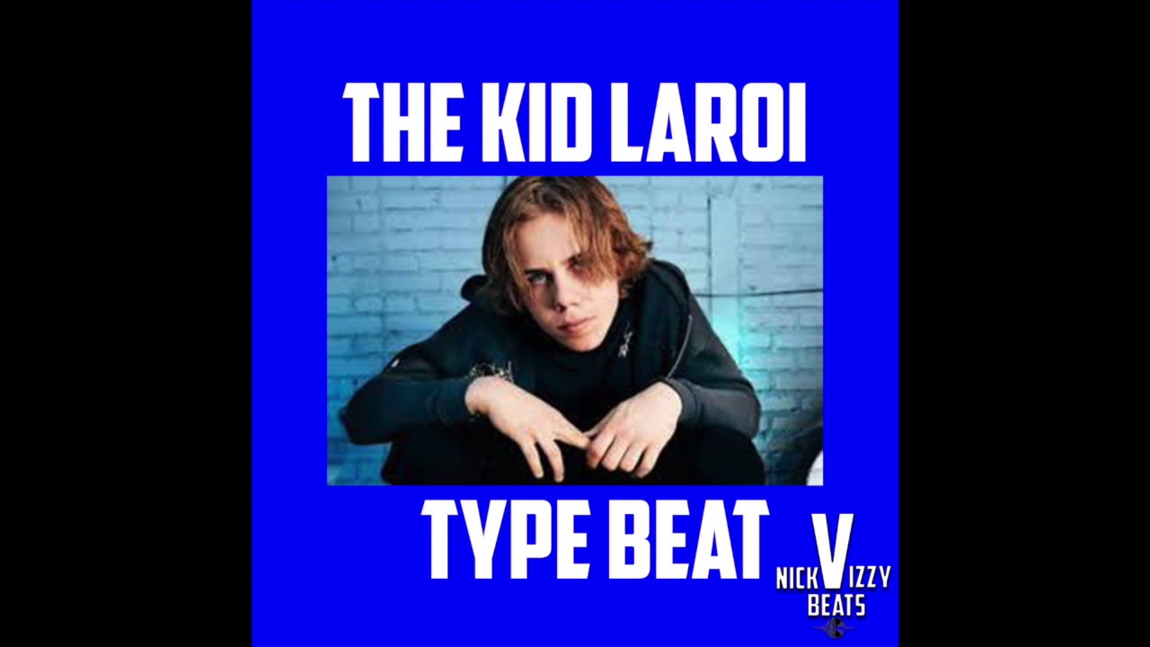 [FREE] THE KID LAROI TYPE BEAT "LET GO" - PROD.NICKVIZZYBEATS - YouTube