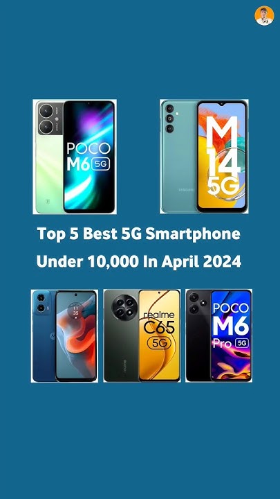 Top 5 Best 5G Smartphones Under 10000 | Best 5G Smartphones Under 10000 - YouTube