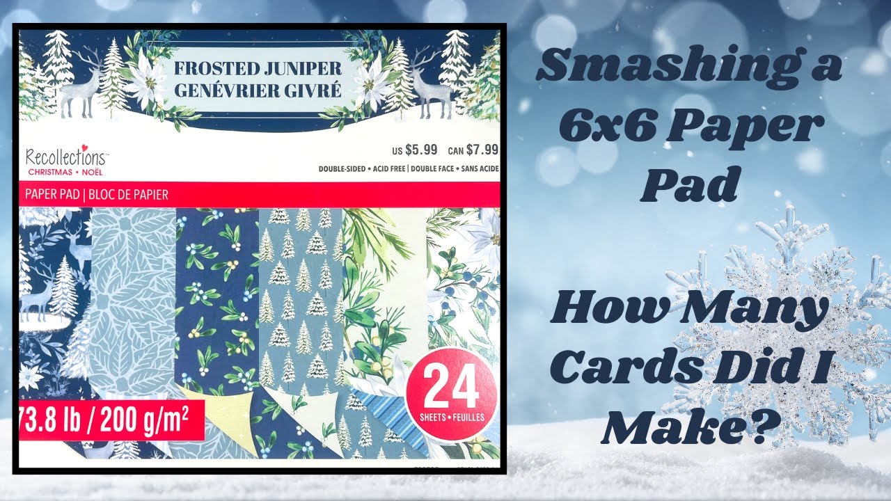Smashing a 6x6 Paper Pad | How many cards did I make? - YouTube