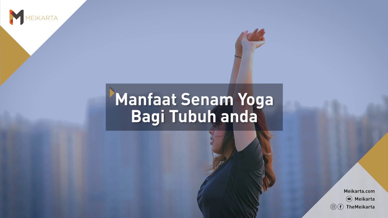 Manfaat Senam Yoga Bagi Tubuh Anda - YouTube