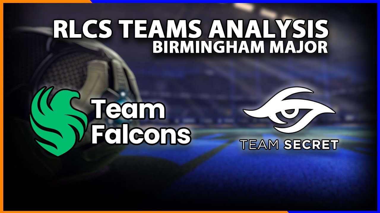 RLCS TEAMS ANALYSIS - TEAM FALCONS & TEAM SECRET - YouTube