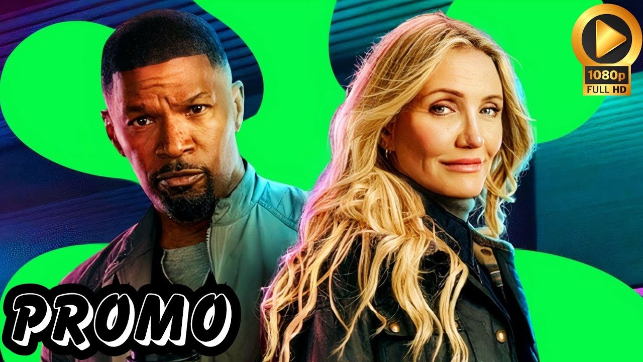BACK IN ACTION Trailer Release Date 2 (2025) Jamie Foxx, Cameron Diaz ...
