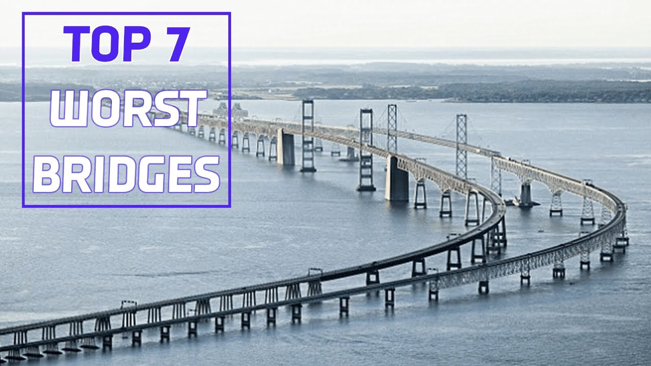 Top 7 Worst BRIDGES In The United States - Scariest Bridges - YouTube