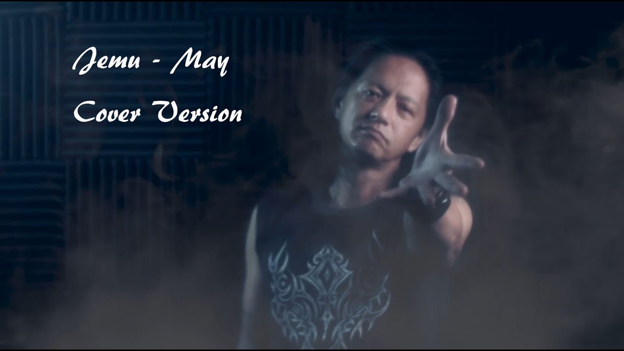 Cover version of May Jemu - YouTube