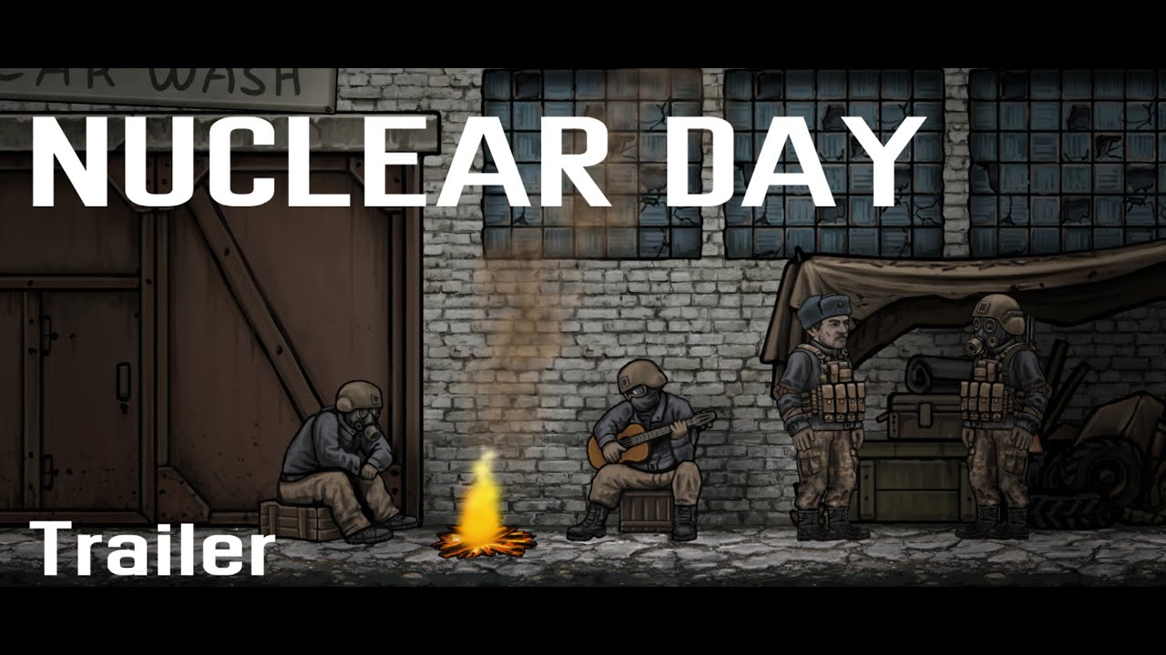 Nuclear Day. Early Access Trailer. RU - YouTube