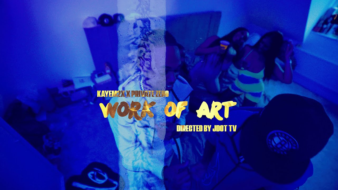 Private Zero x Kayem2x - Work Of Art (Official Music Video) - YouTube Music