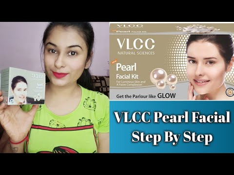 VLCC Pearl Facial Step By Step || Step By Step Facial At Home || VLCC ...