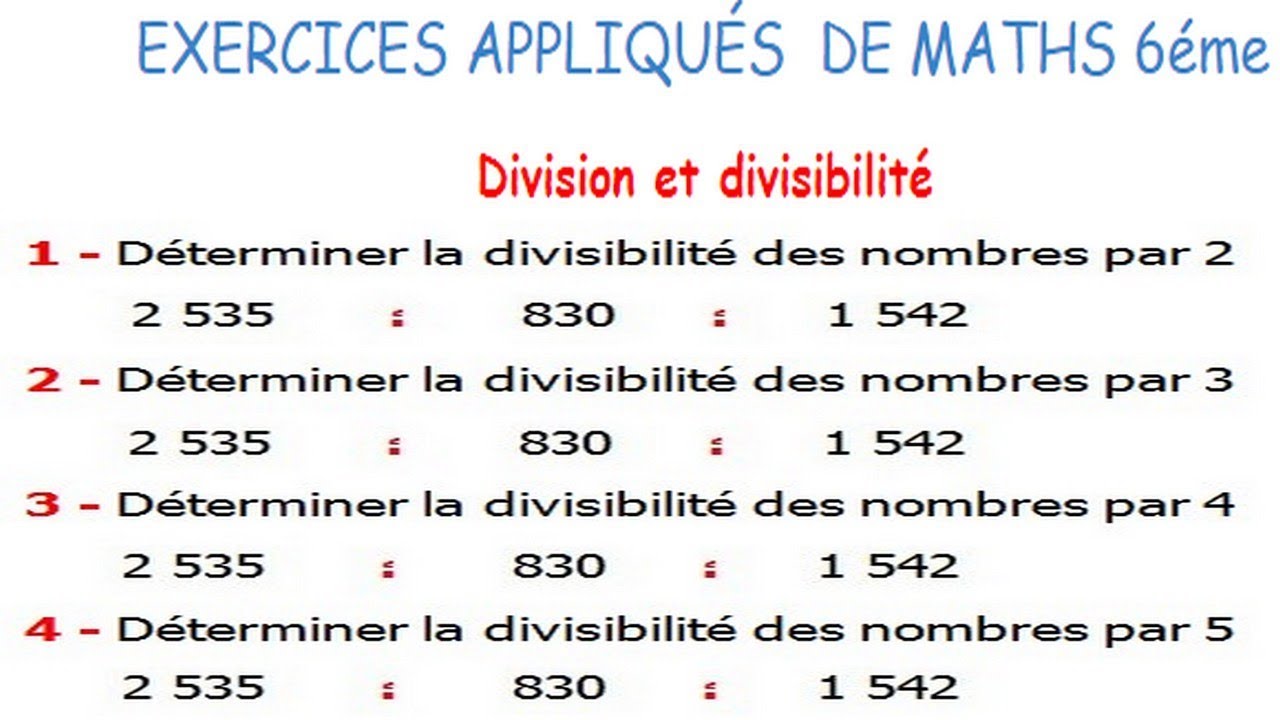 Maths 6ème - Division et divisibilité Exercice 2 - YouTube