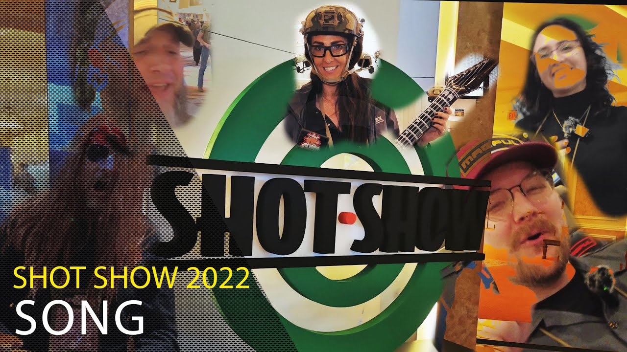 GUNS & EXPLOSIVES: SHOT SHOW - TOP OF THE LINE (SHOT SONG 2022) - YouTube