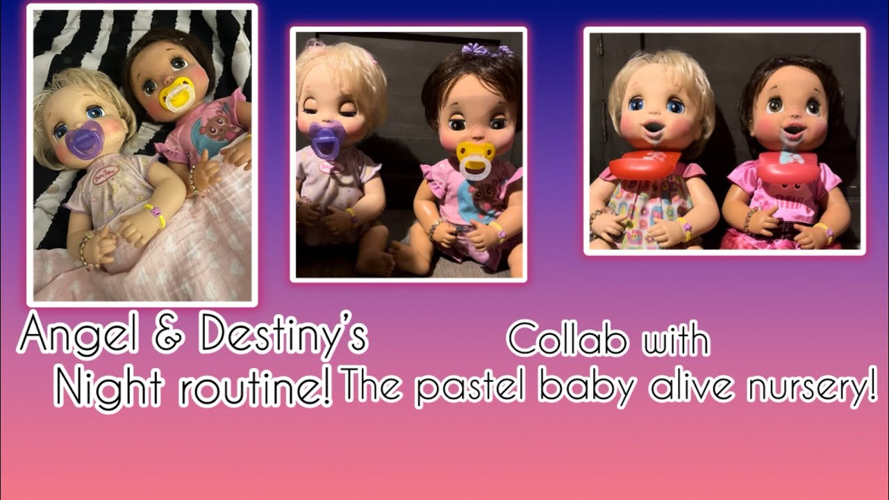 Baby alive 2006 soft face Angel & Destiny’s night routine! Collab with ...