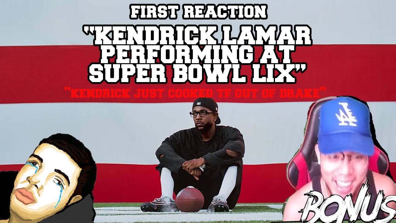 FIRST REACTION TO KENDRICK LAMAR PERFORMING AT SUPERBOWL LIX *BRO JUST ...