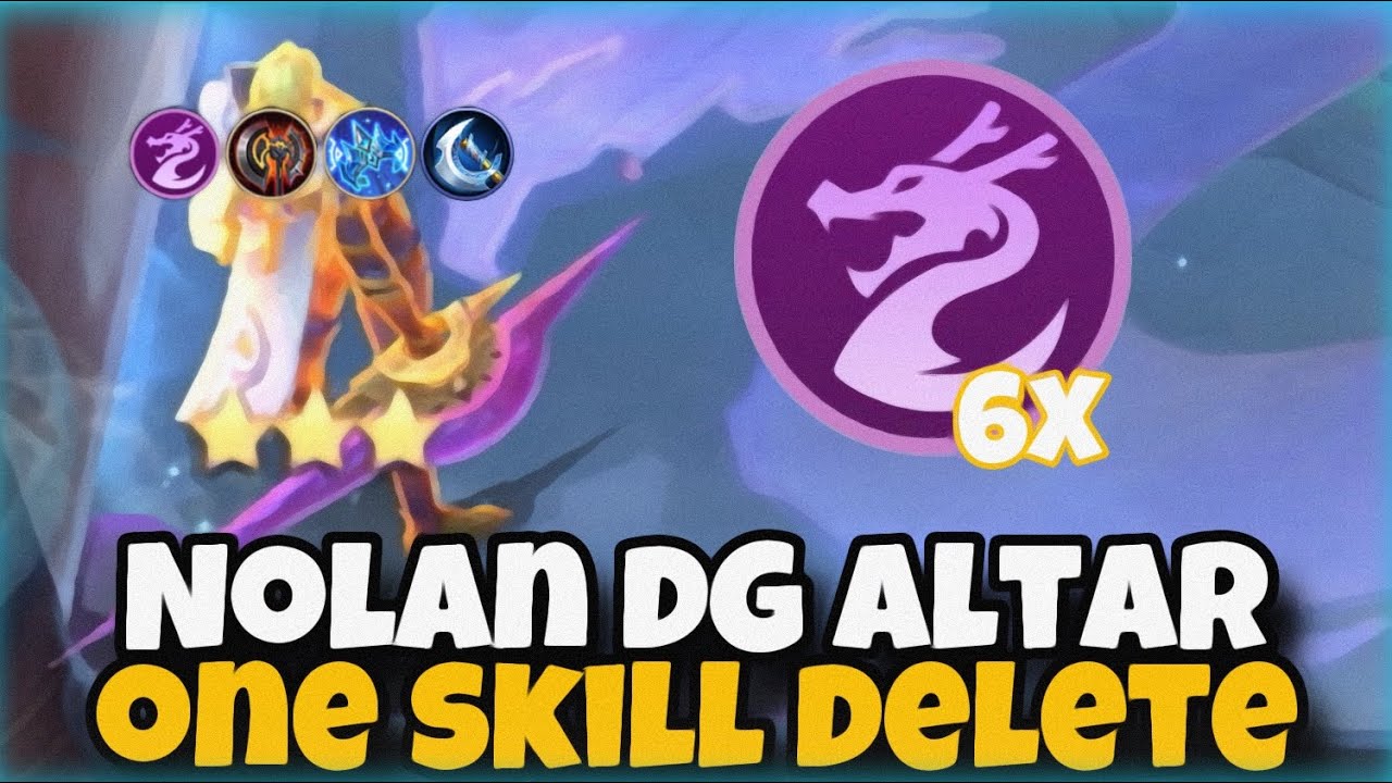 META COMBO !! NOLAN ONE SKILL DELETE | 6 DRAGON ALTAR WITH 6 ASSASSIN ...